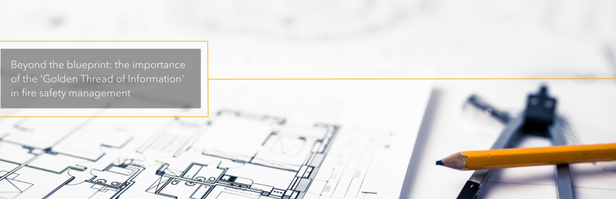 Fire Safety Management & Golden Thread Information | Ashton Fire